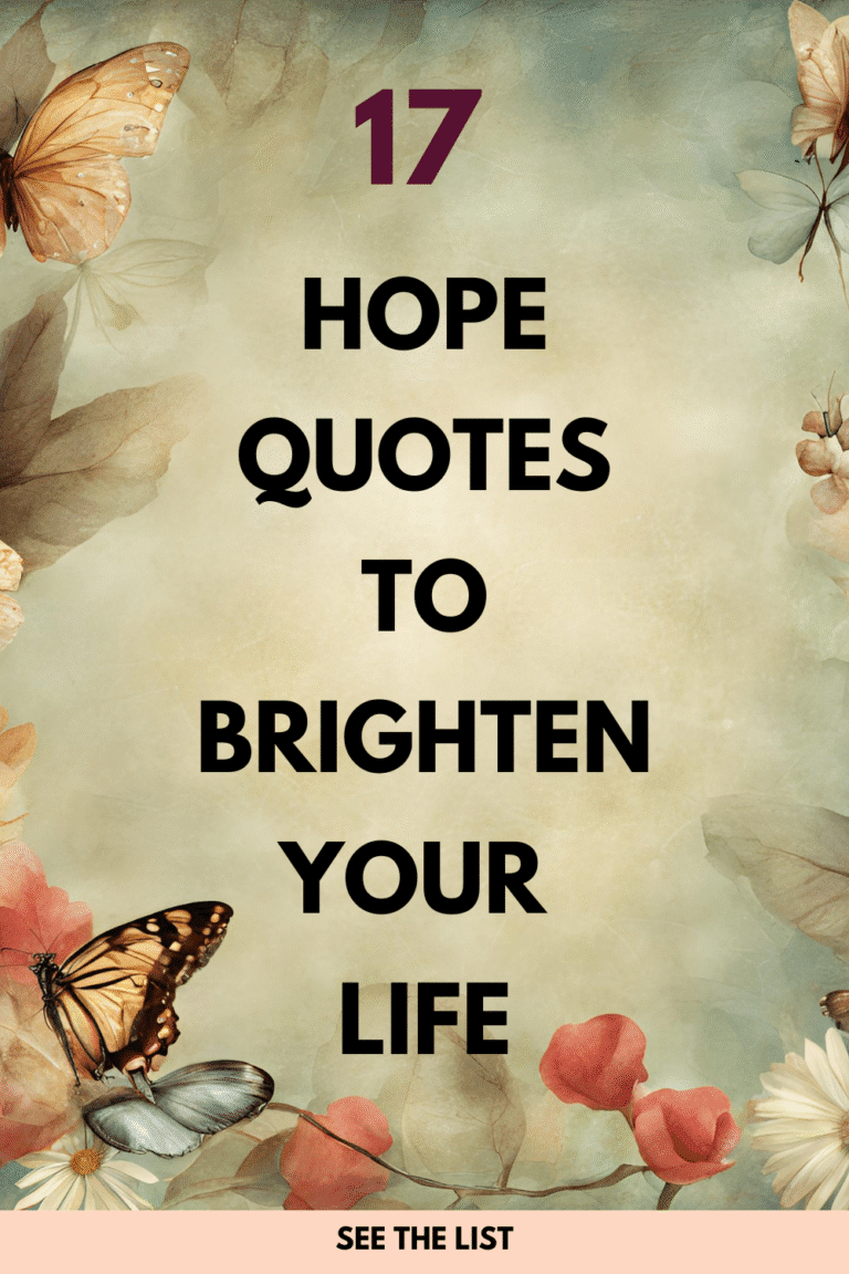 7 Uplifting Hope Quotes To Light The Way
