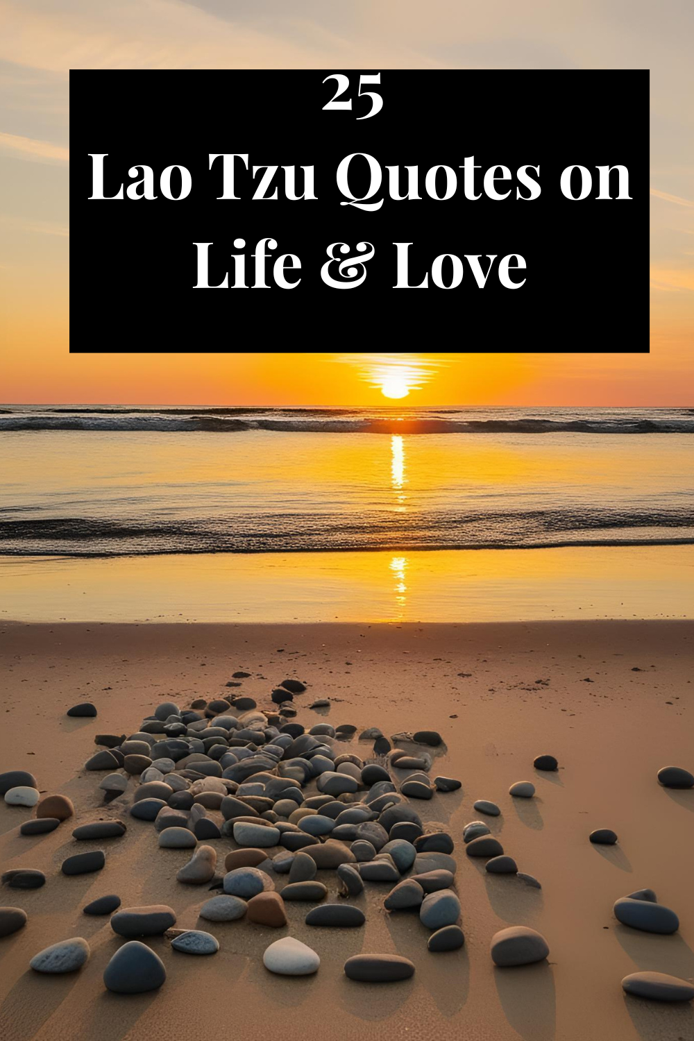 25 Lao Tzu Quotes On Life, Love, And Spiritual Growth
