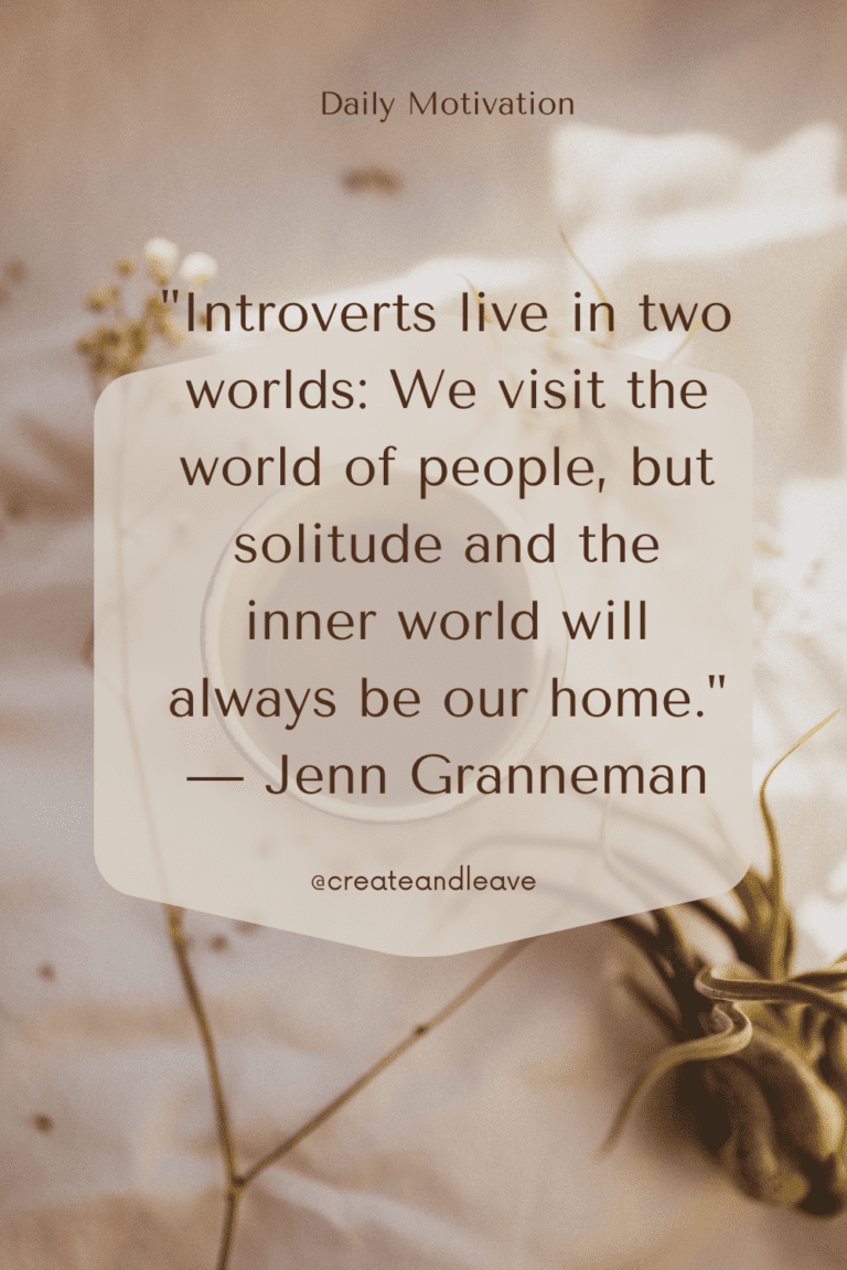 30 Insightful Introvert Quotes That Speak To Your Quiet Soul